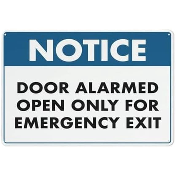 Notice Door Alarmed Open Only For Emergency Exit Sign 12X8 Inch Tin ...