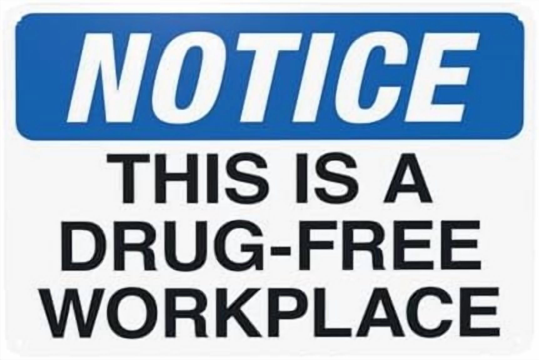 Notice This Is A Drug-Free Workplace Warning Sign, Metal Signs for Home ...