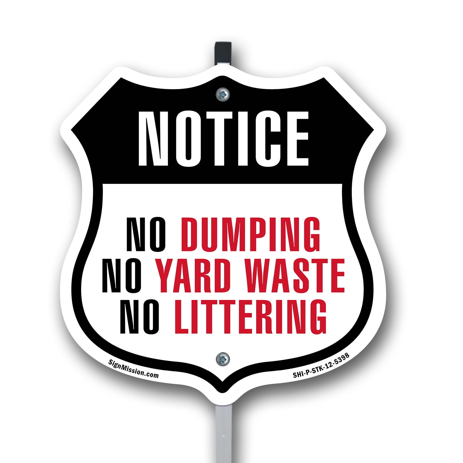 Notice No Dumping No Yard Waste No Littering 12 inch X 12 inch Shield ...