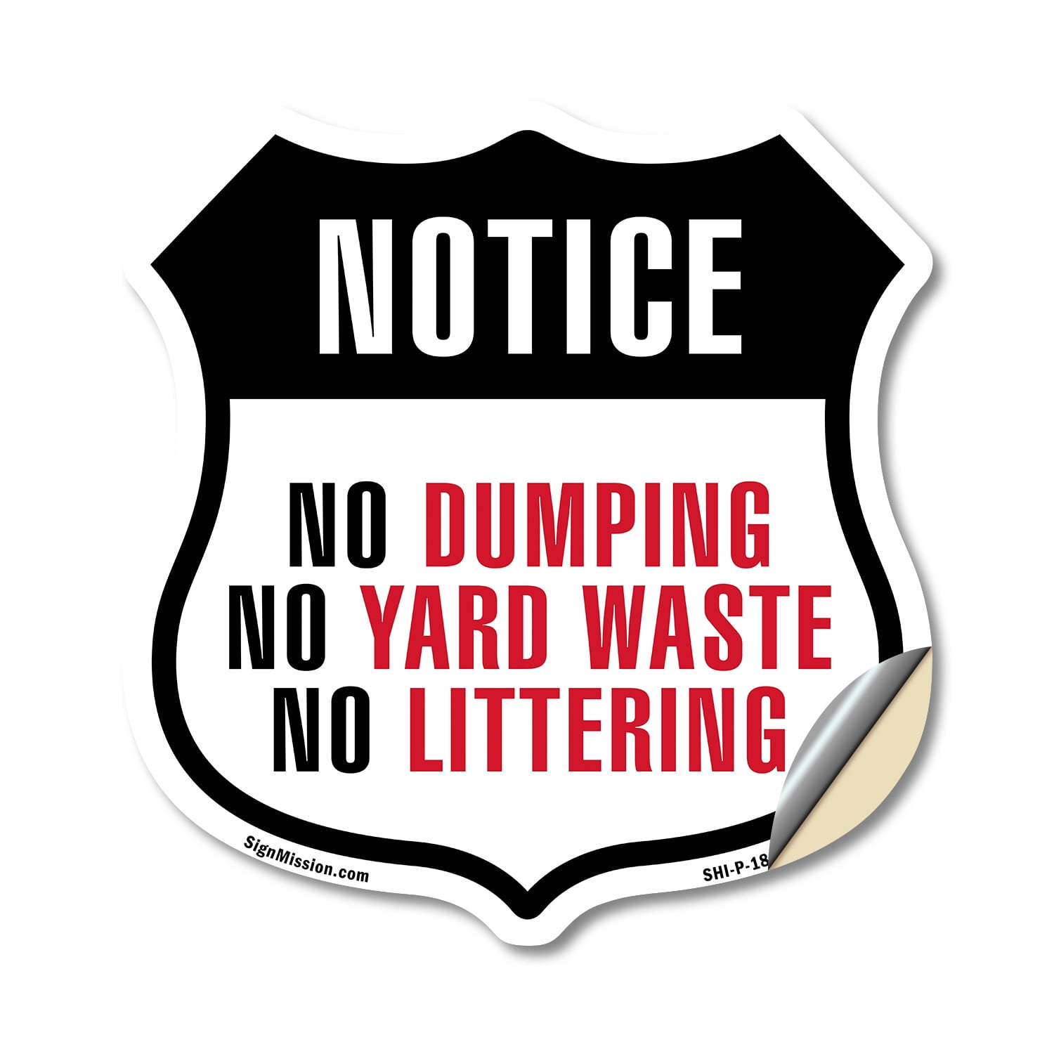 Notice No Dumping No Yard Waste No Littering (2 Pack) 12 inch X 12 inch ...