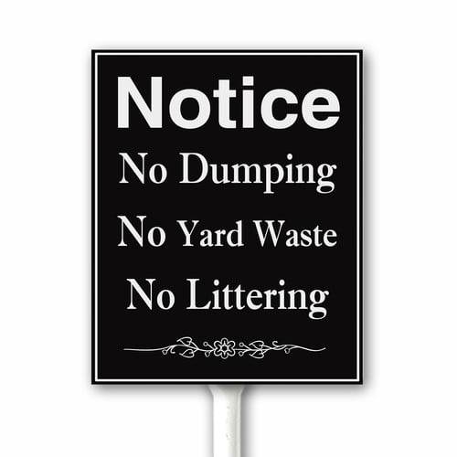 Notice No Dumping No Yard Waste No Littering Sign For Neighborhoods ...