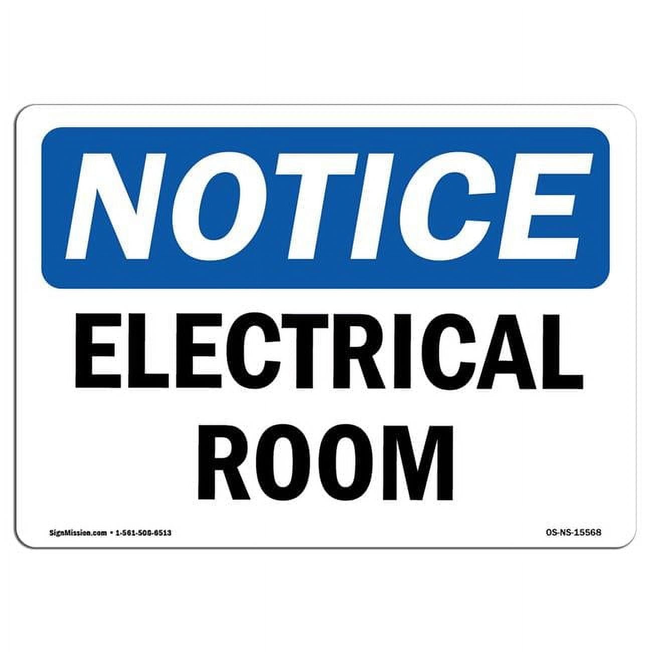 Notice Electrical Room OSHA Sign - Walmart.com