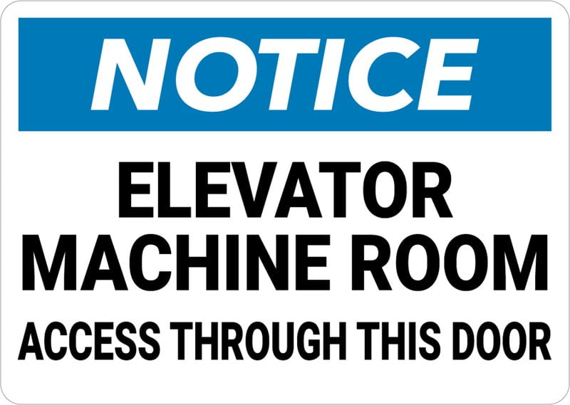 Notice Elevator Machine Room Access Warning Sign Safety Restriction ...