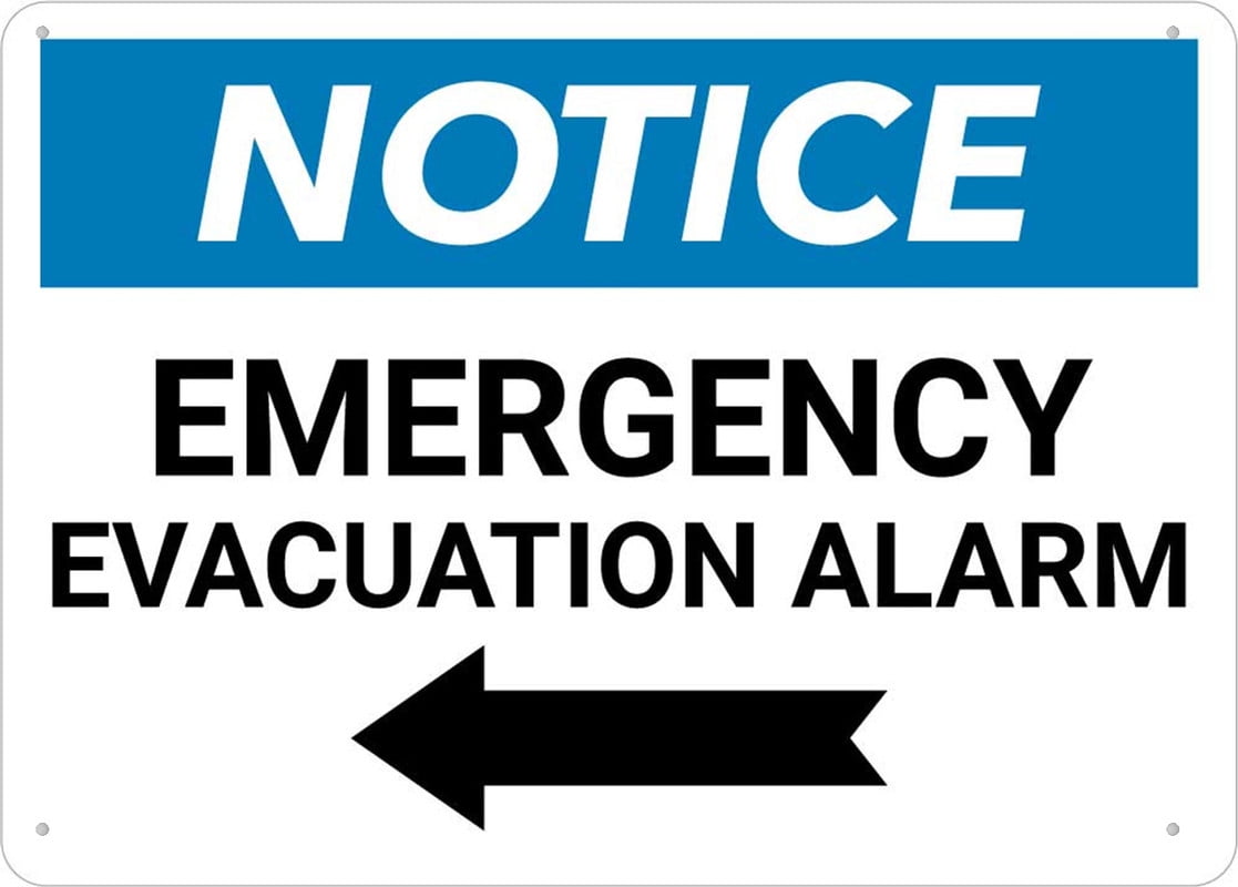 Notice Emergency Evacuation Alarm With Left Arrow Sign 12X8 Inches ...