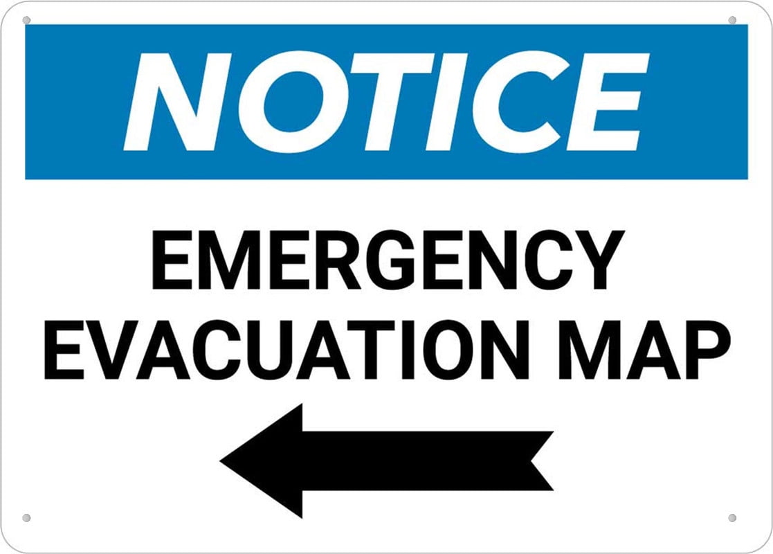 Notice Emergency Evacuation Map With Left Arrow Sign Outdoor, Uv ...