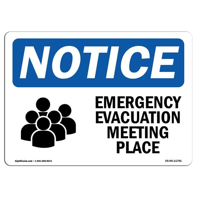 Notice Emergency Evacuation Meeting Place OSHA Sign with Symbol ...