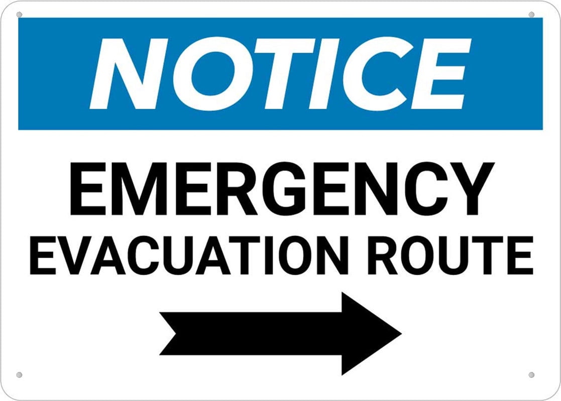 Notice Emergency Evacuation Route With Right Arrow Sign 8"X12" Rust ...