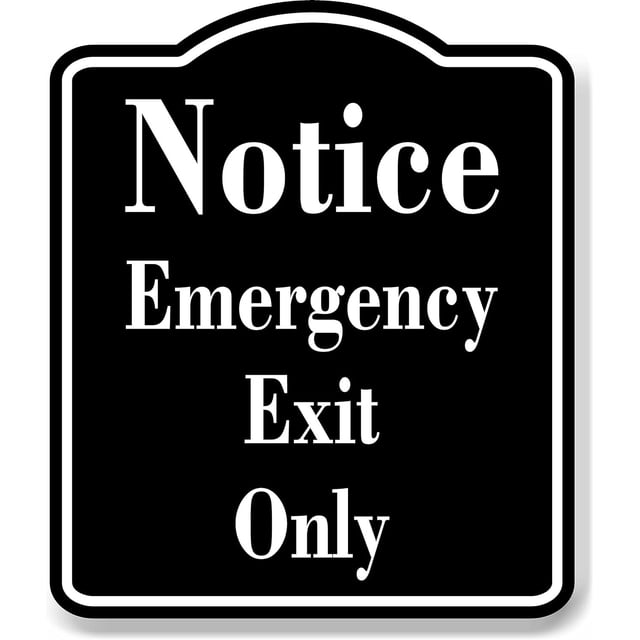 Notice Emergency Exit Only BLACK Aluminum Composite Sign, 20"24 ...