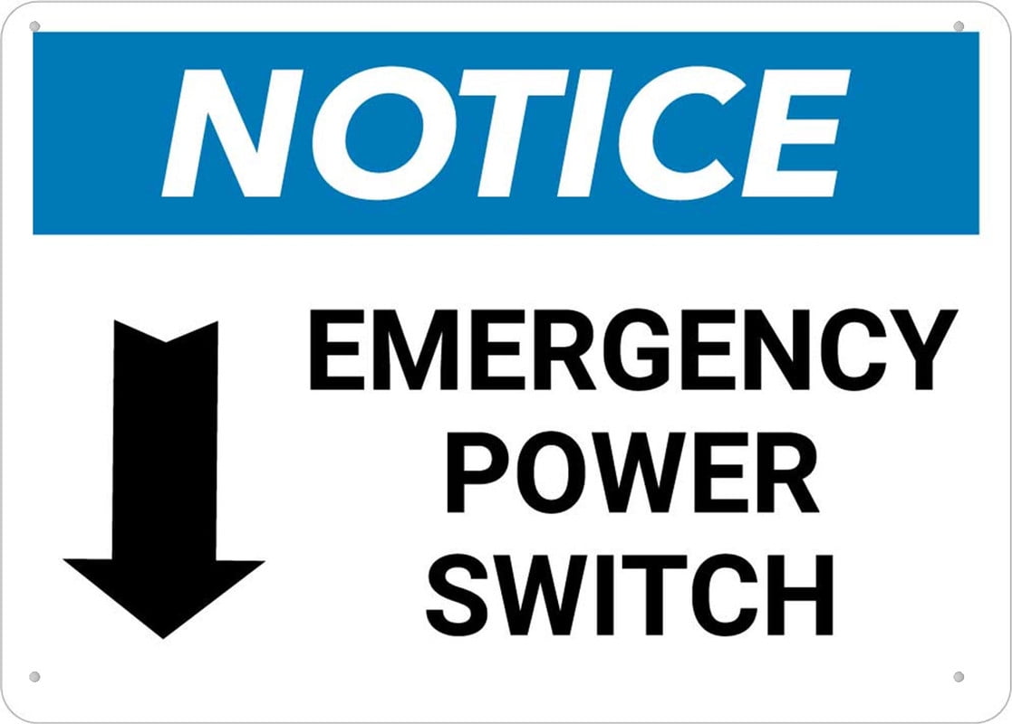 Notice Emergency Power Switch With Down Arrow Sign 8"X12" Rust Free ...