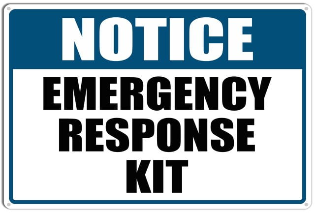 Notice Emergency Response Kit Easy Mounting Aluminum Yard Office Sign ...