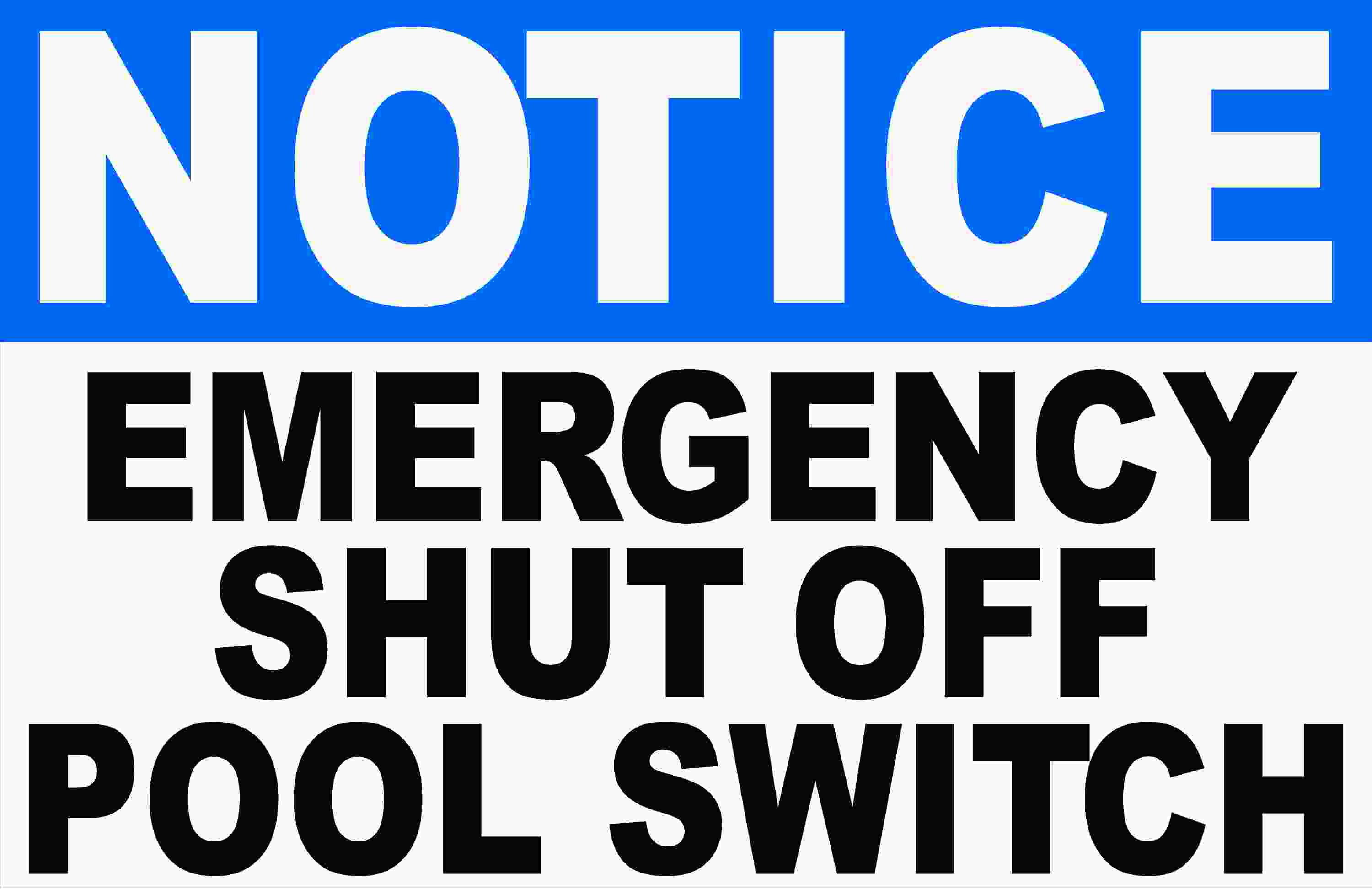 Notice Emergency Shut Off Pool Switch Sign - Walmart.com