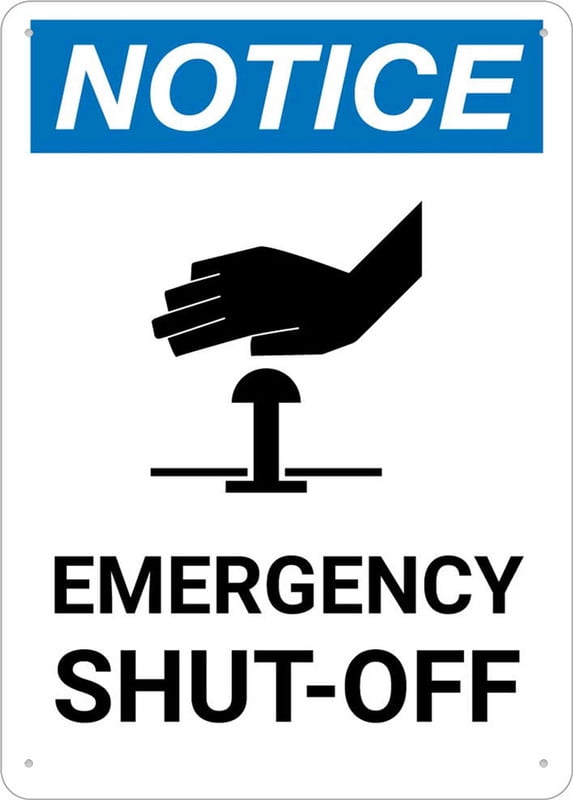Notice Emergency Shut Off Sign 8X12 Inch Rust Free Aluminum Easy To ...