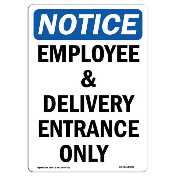 Notice Employee & Delivery Entrance Only OSHA Decal Sign - Walmart.com
