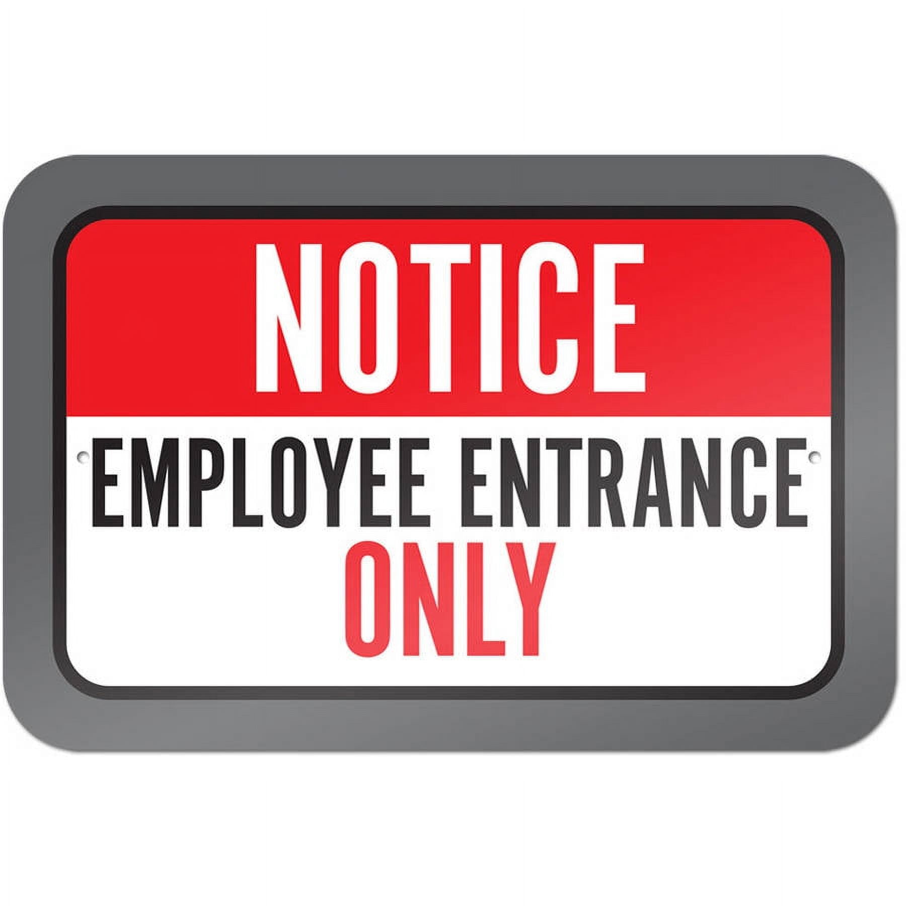 Notice Employee Entrance Only Sign - Walmart.com