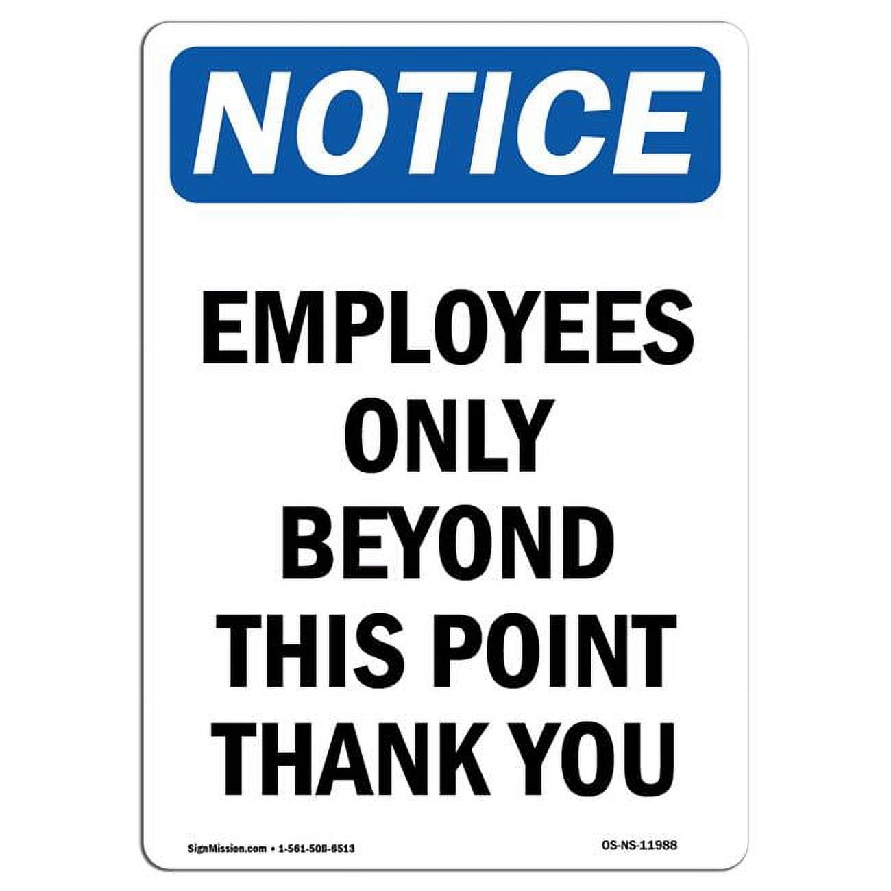 Notice Employees Only Beyond This Point OSHA Plastic Sign - Walmart.com