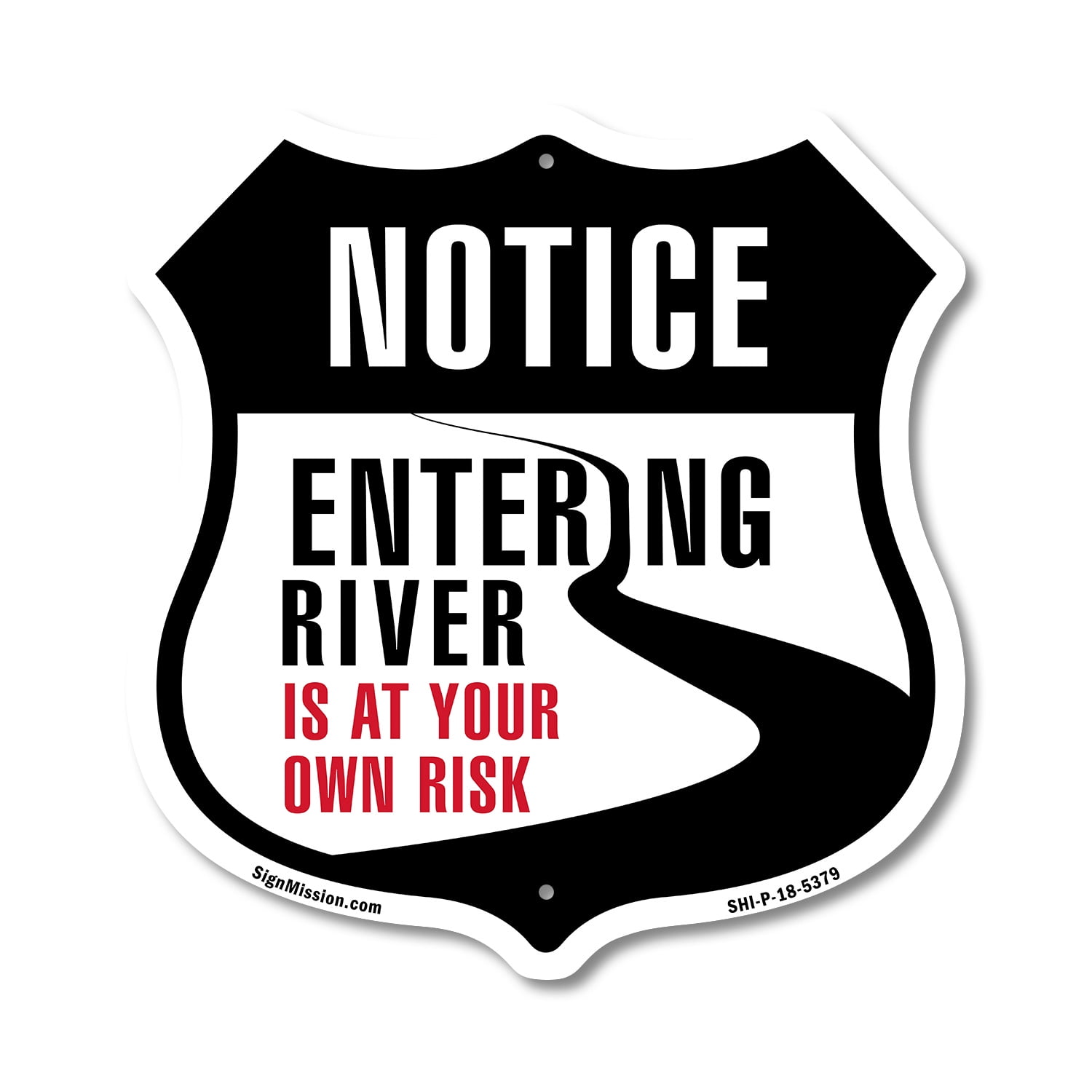 Notice Entering The River Is At Your Own Risk (2 Pack) 18 inch X 18 ...