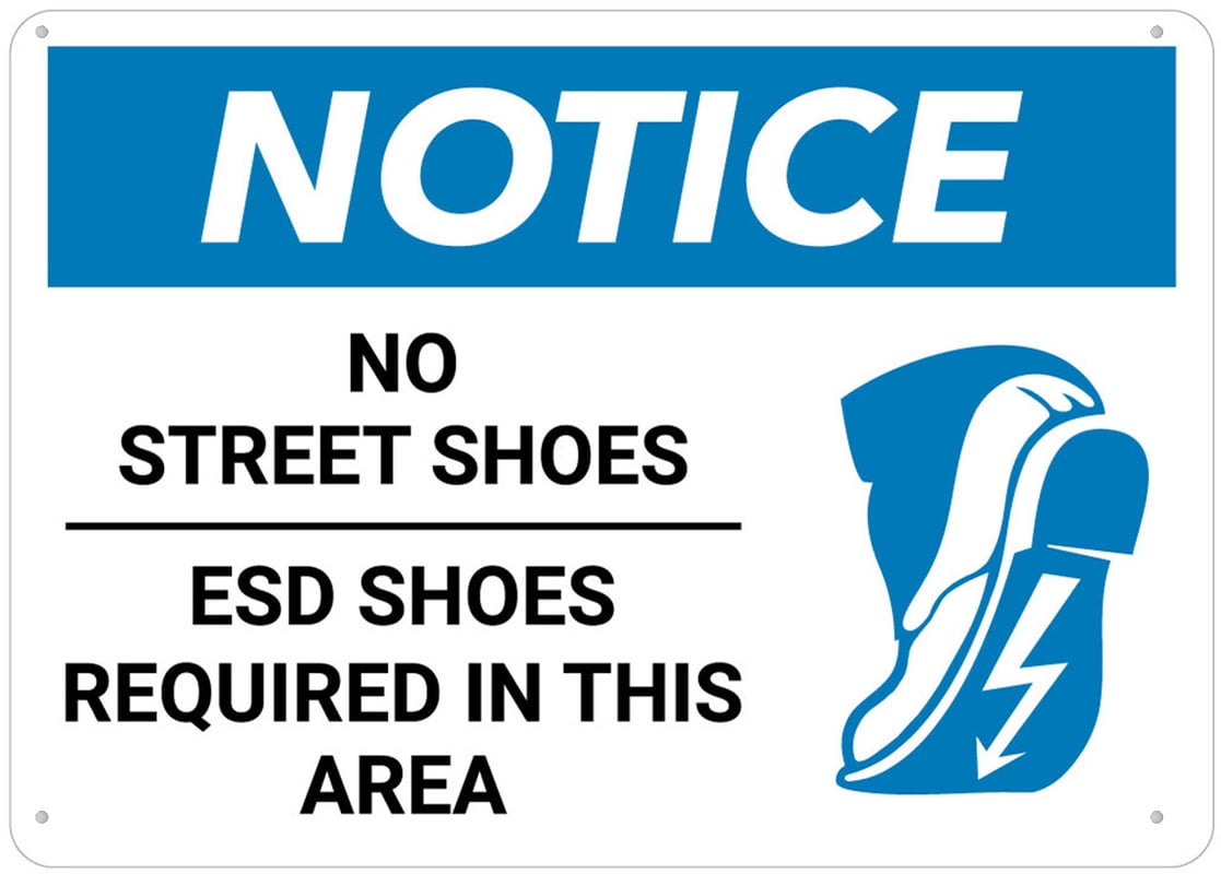 Notice Esd Shoes Required Sign 8X12 Inch Rust Free Aluminum Easy To ...