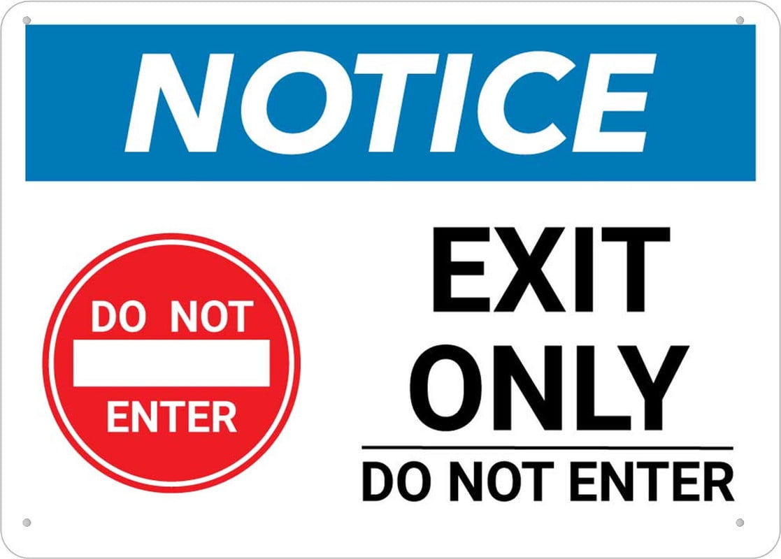 Notice Exit Only Do Not Enter Sign Outdoor Metal Sign - 12 X 8 Metal ...