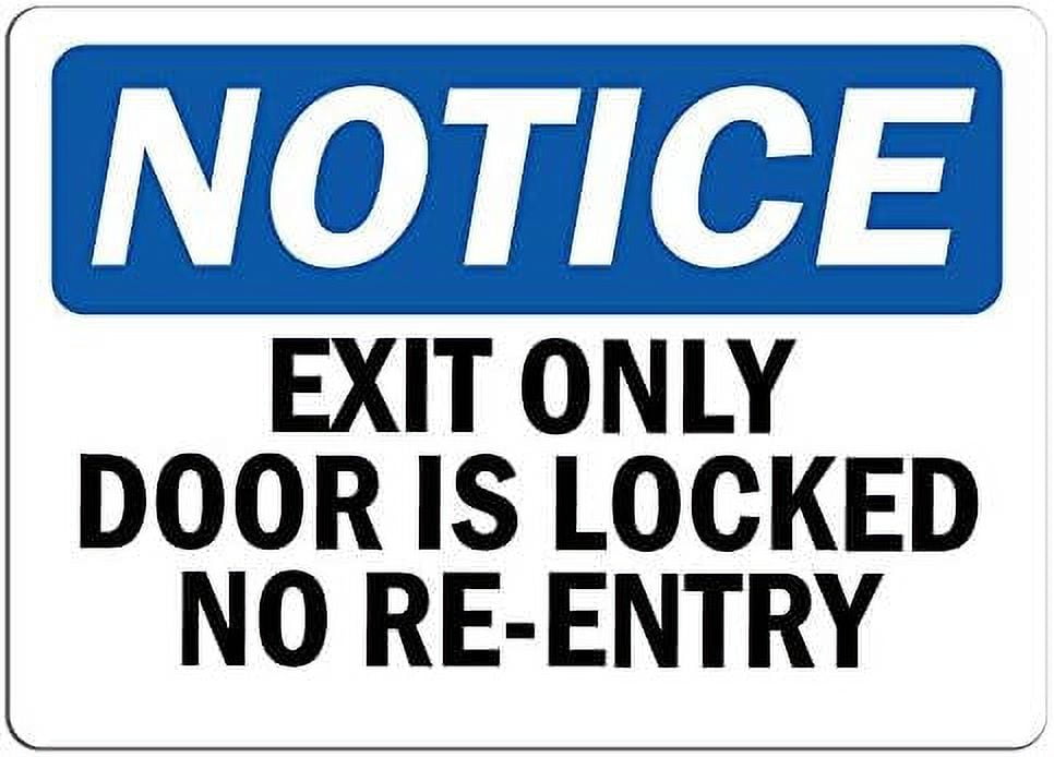 Notice - Exit Only Door is Locked No Re-Entry Sign | Label Decal Retail ...