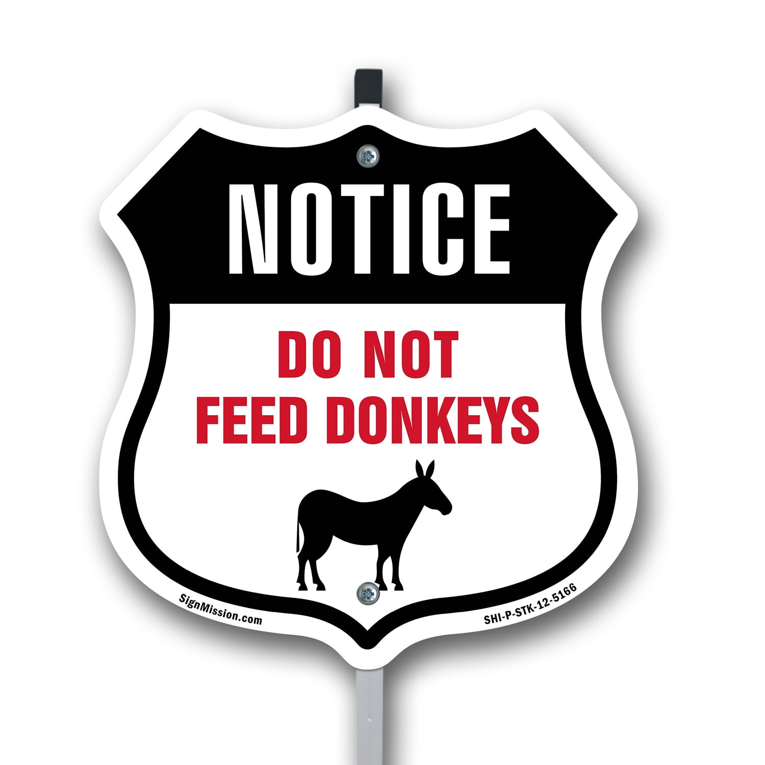 Notice Do Not Feed Donkeys 12 inch X 12 inch Shield Shaped Commercial ...