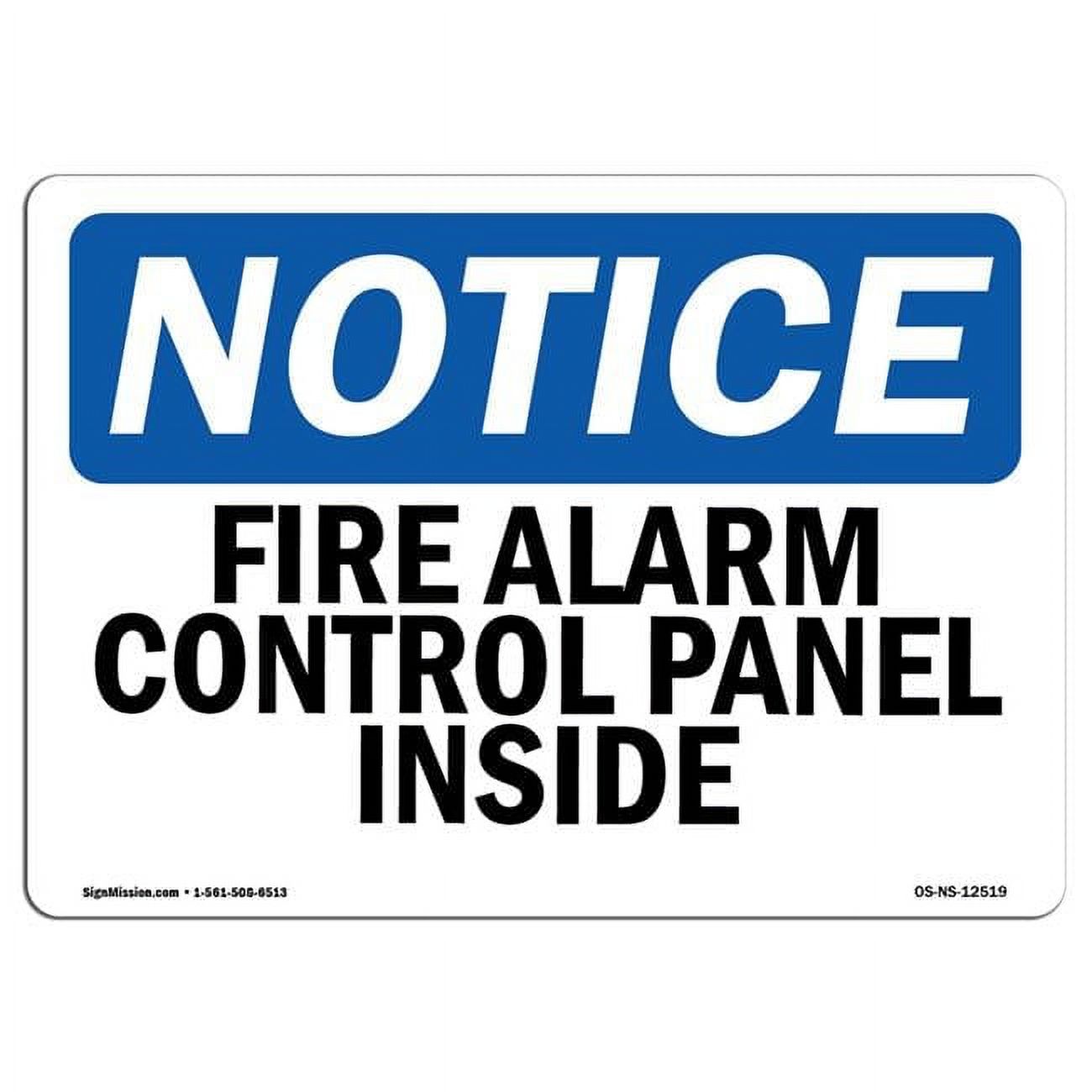 Notice Fire Alarm Control Panel Inside OSHA Plastic Sign - Walmart.com