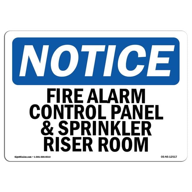 Notice Fire Alarm Control Panel & Sprinkler Riser Room OSHA Sign ...