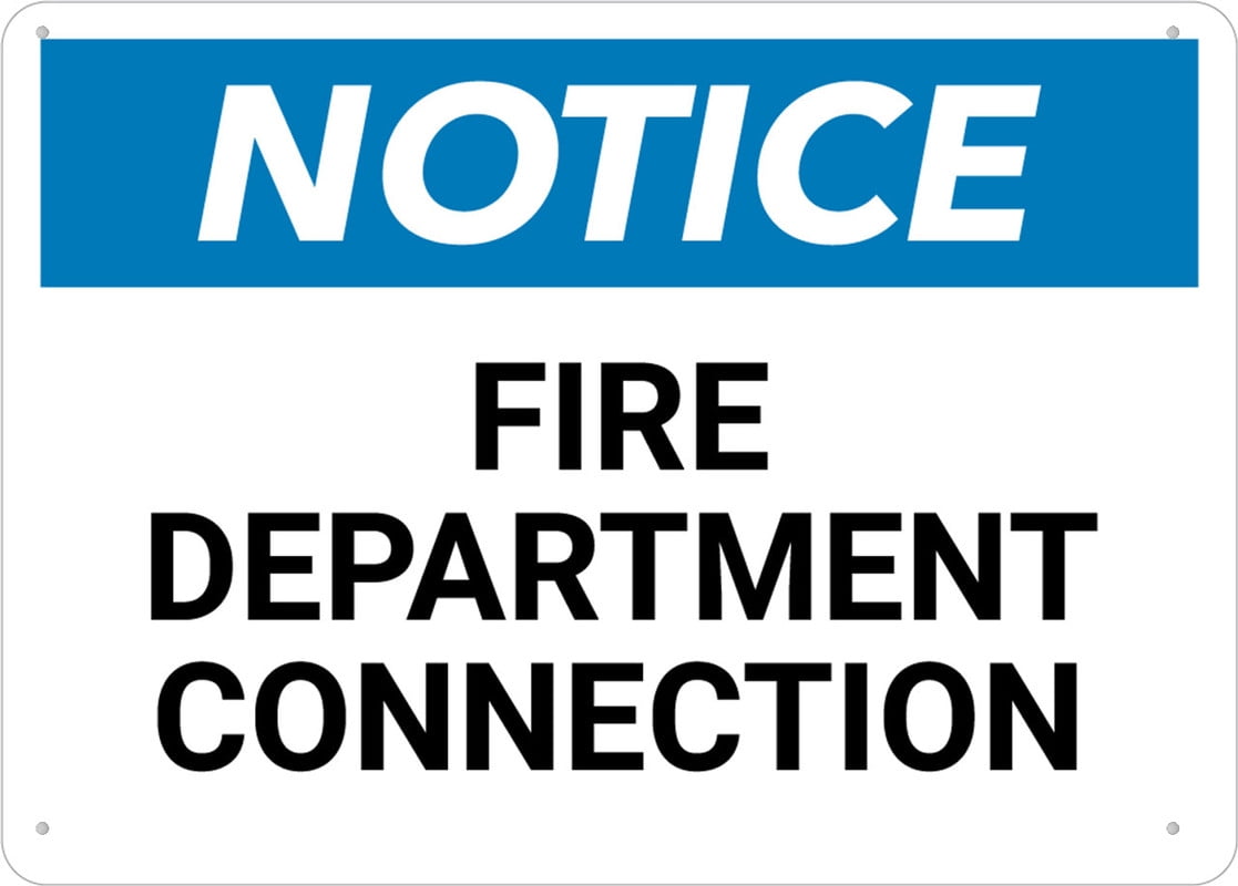 Notice Fire Department Connection Sign 8X12 Inch Rust Free Aluminum ...