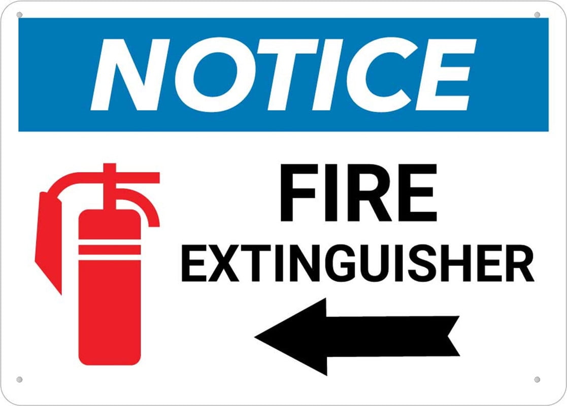 Notice Fire Extinguisher With Left Arrow Sign 8X12 Inch Rust Free ...