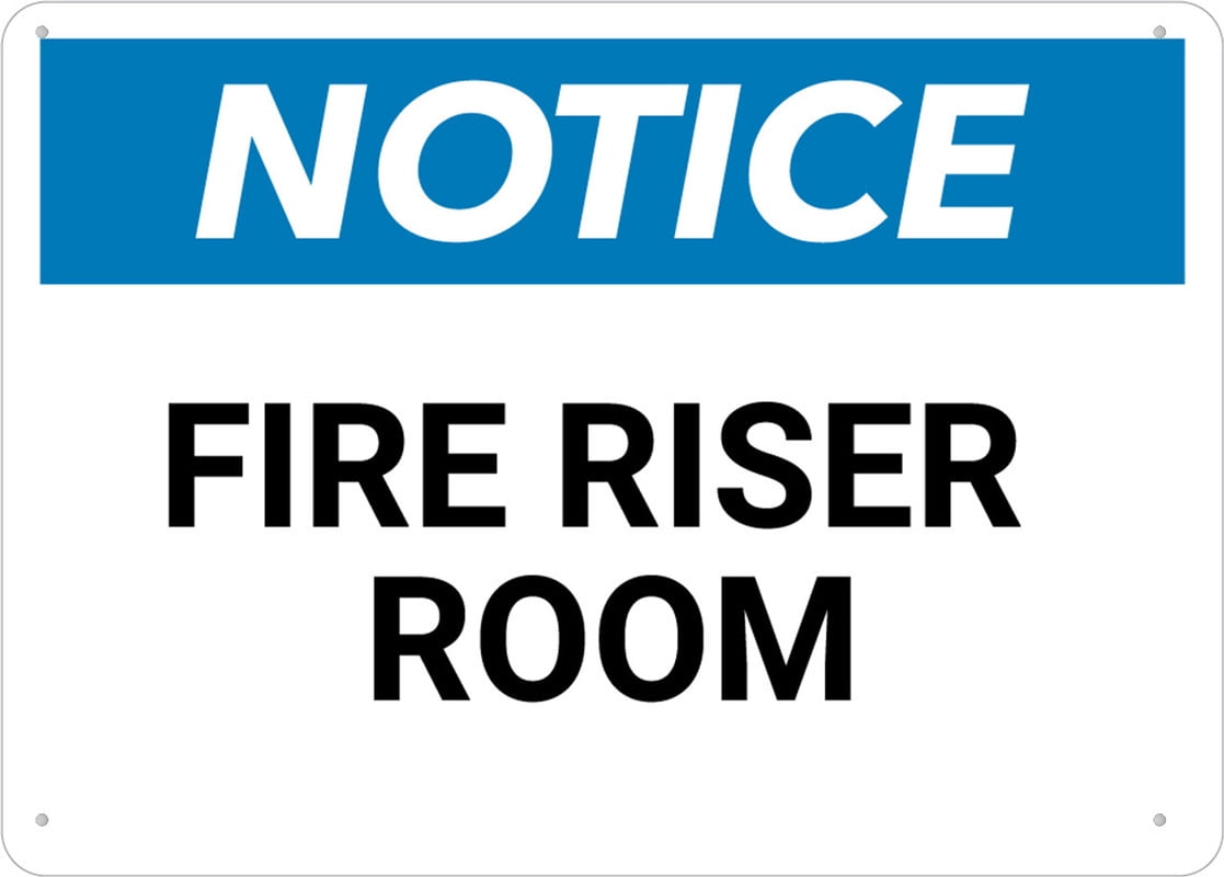 Notice Fire Riser Room Sign 12X8 Inches Metal Aluminum Signs, Weather ...