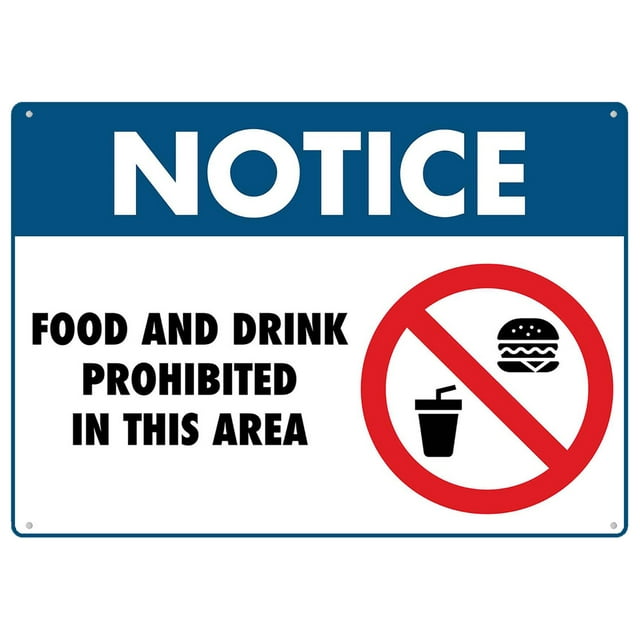 Notice Food And Drink Prohibited In This Area Sign For Home 12X8 Inch ...
