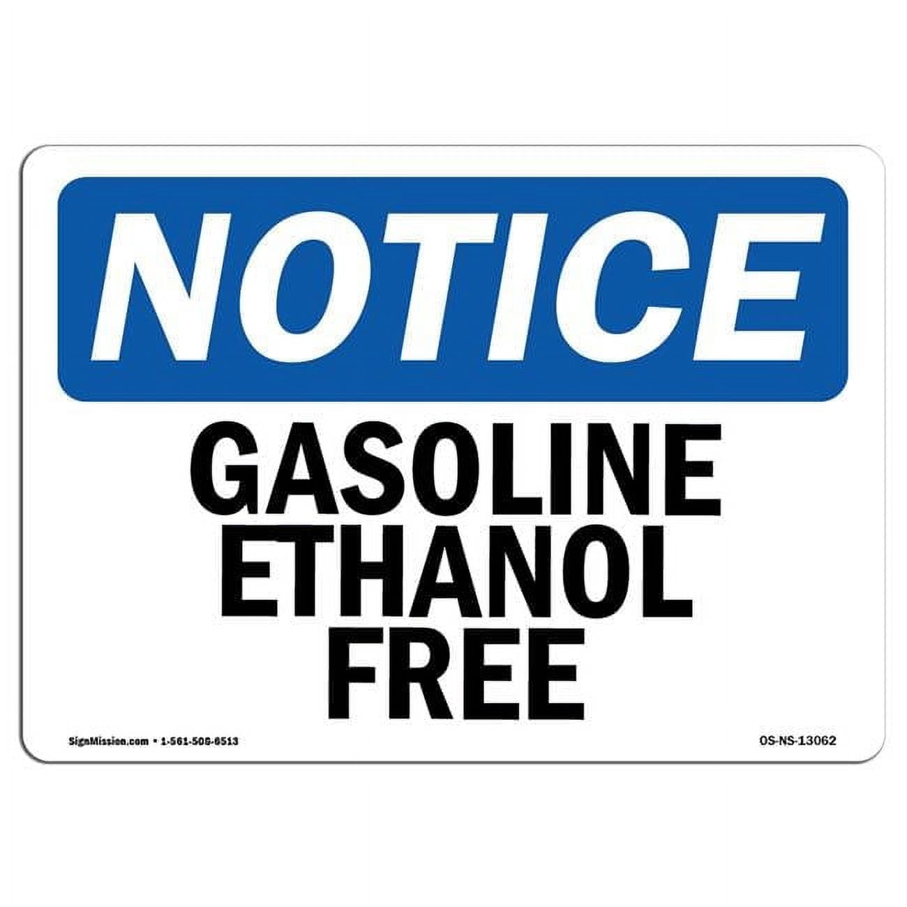 Notice Gasoline Ethanol Free OSHA Decal Sign - Walmart.com