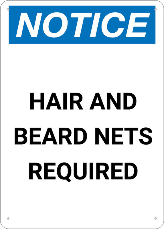 Notice Hair And Beard Nets Required Sign Portrait Sign Outdoor Metal ...