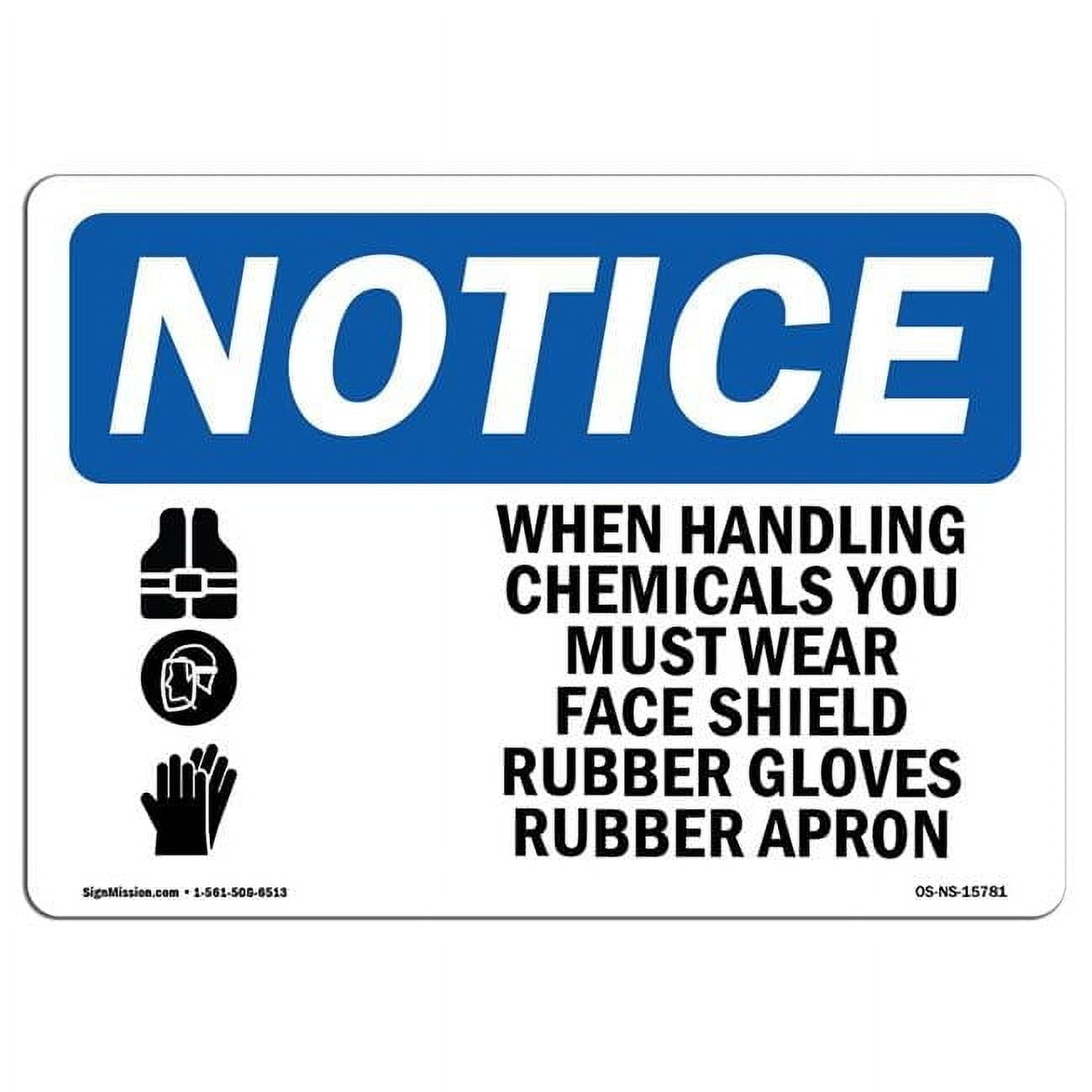 Notice Handling Chemicals Wear PPE OSHA Sign - Walmart.com