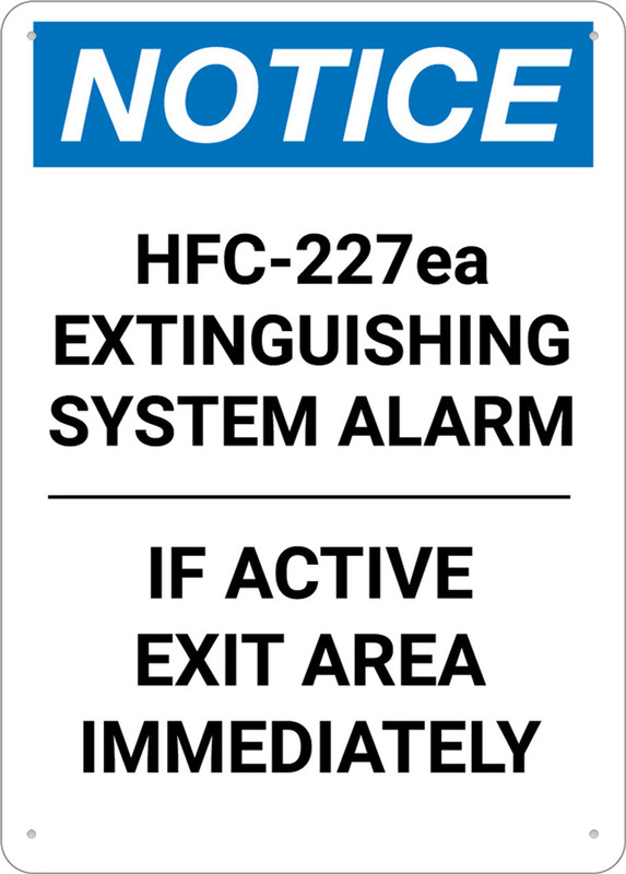 Notice Hfc 227Ea Extinguishing System Alarm Portrait Sign 12”X8” Metal ...