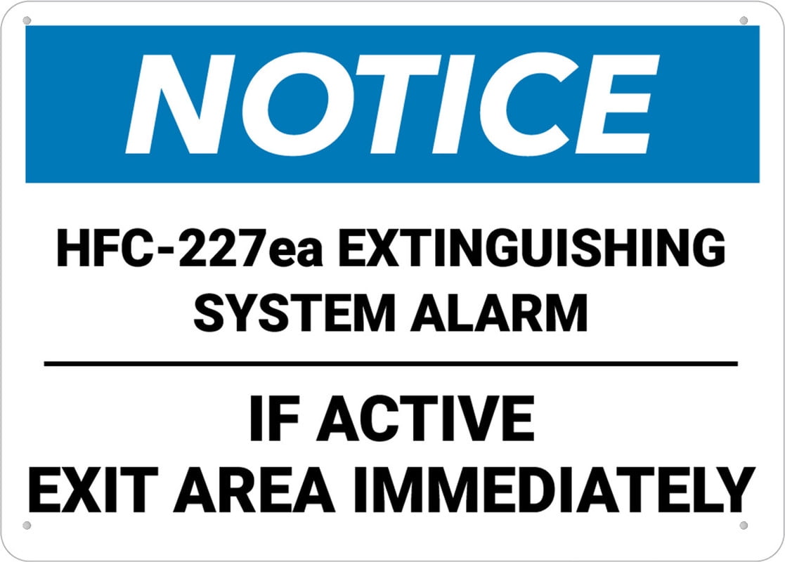Notice Hfc 227Ea Extinguishing System Alarm Sign For Business 8"X12 ...
