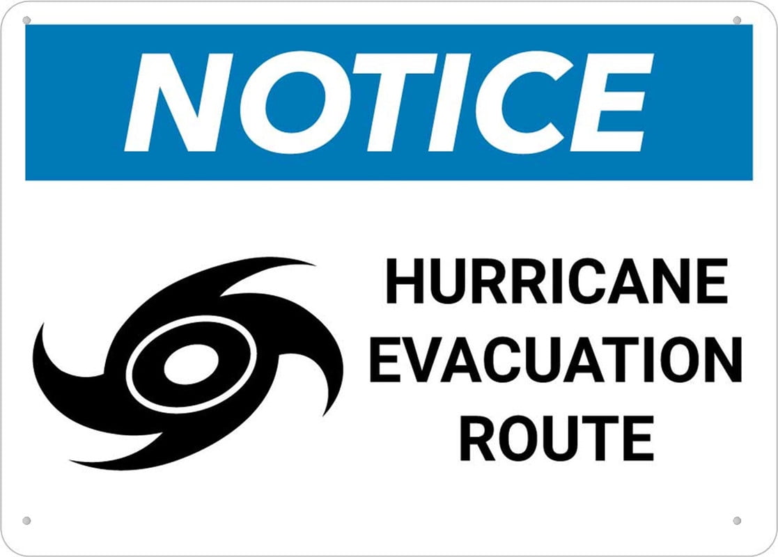 Notice Hurricane Evacuation Route Sign Outdoor, Uv Printed Rust Free ...
