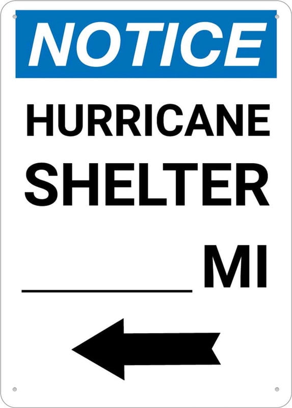 Notice Hurricane Shelter Custom Mile Left Arrow Portrait Outdoor Metal ...