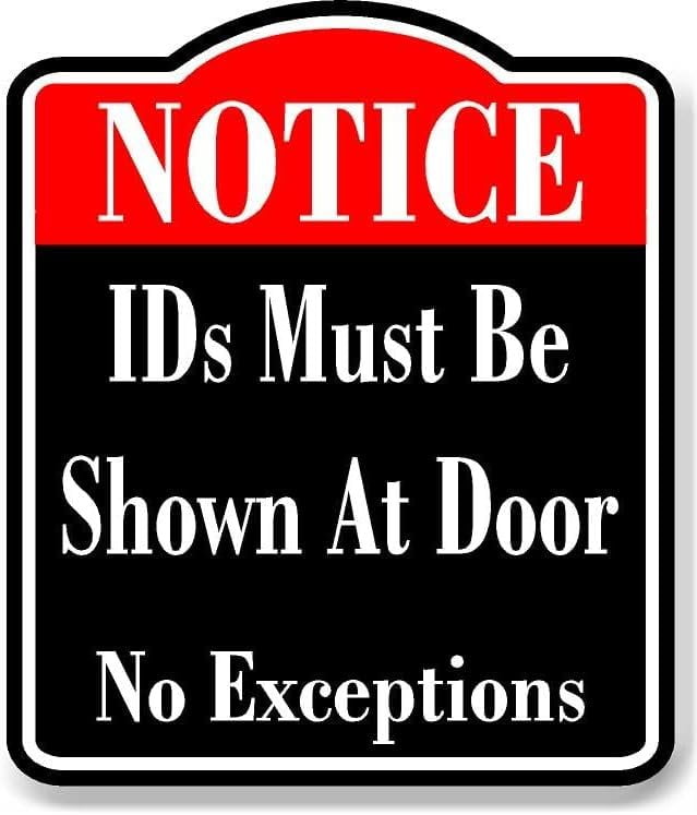 Notice IDs Must Be Shown At Door BLACK Aluminum Composite Sign, 15"x18 ...