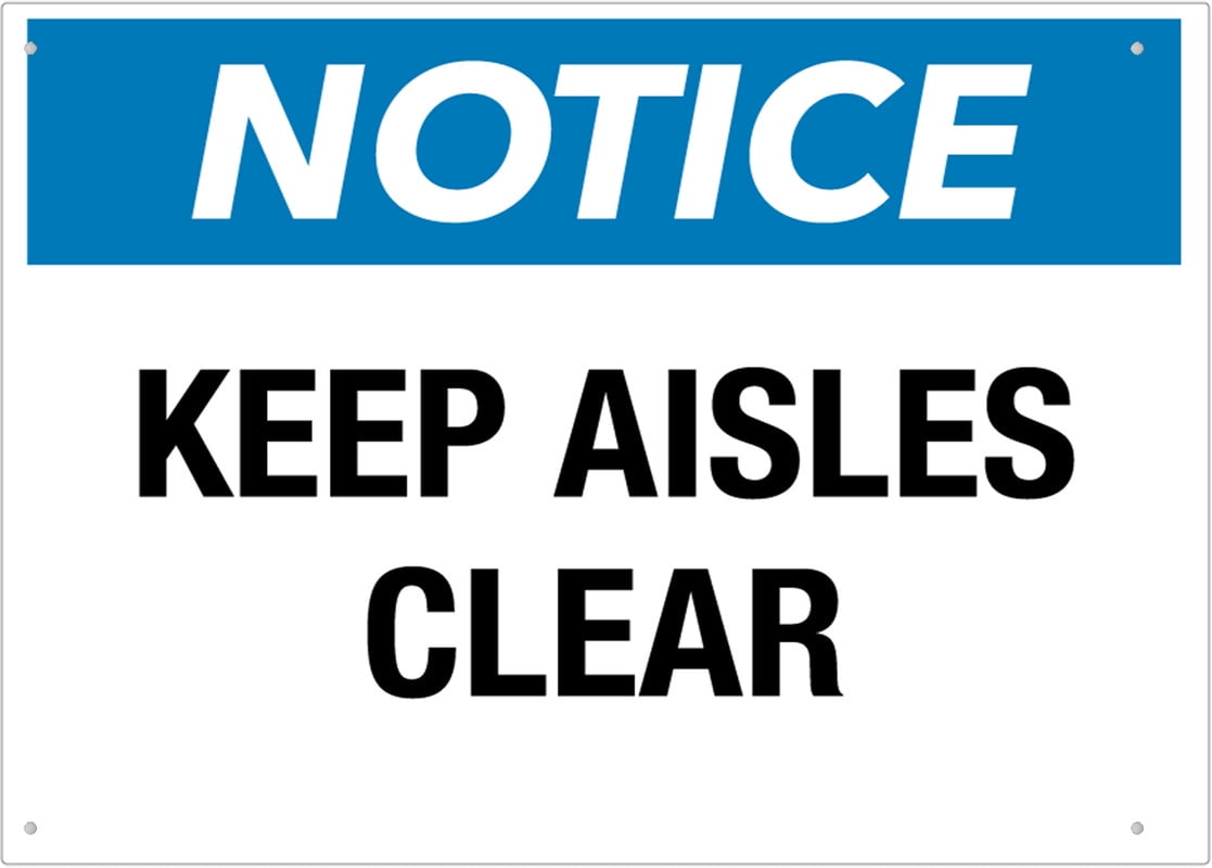 Notice Keep Aisles Clear Sign For House 12" X 8" Yard Sign, Premium ...