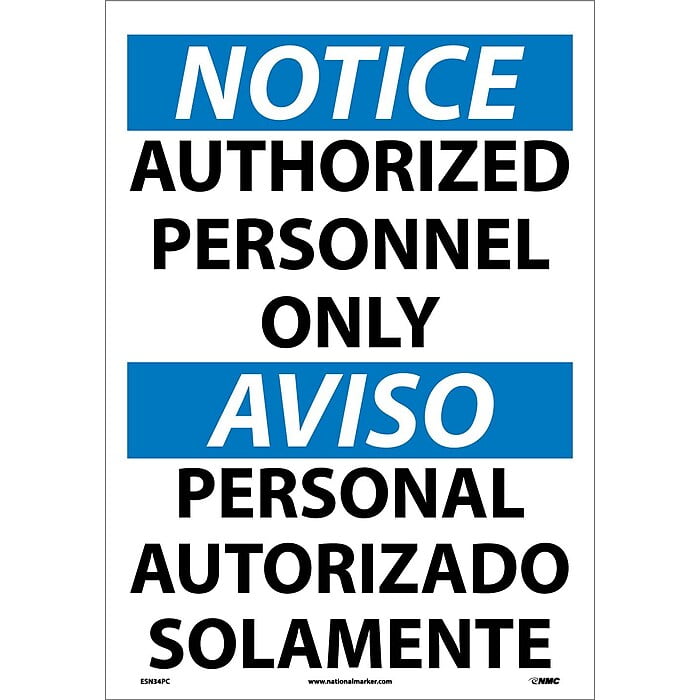 Notice Labels; Authorized Personnel Only (Bilingual), 20X14, Adhesive ...