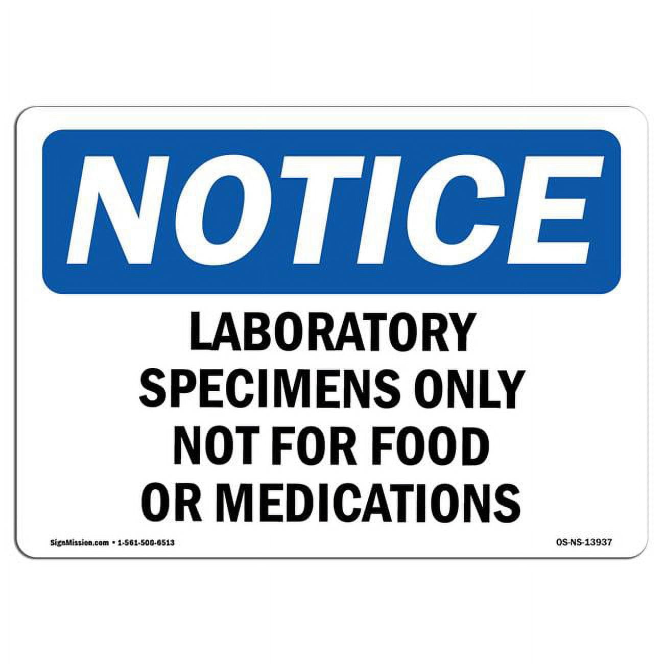 Notice Laboratory Specimens Only Not for Food or OSHA Decal Sign ...