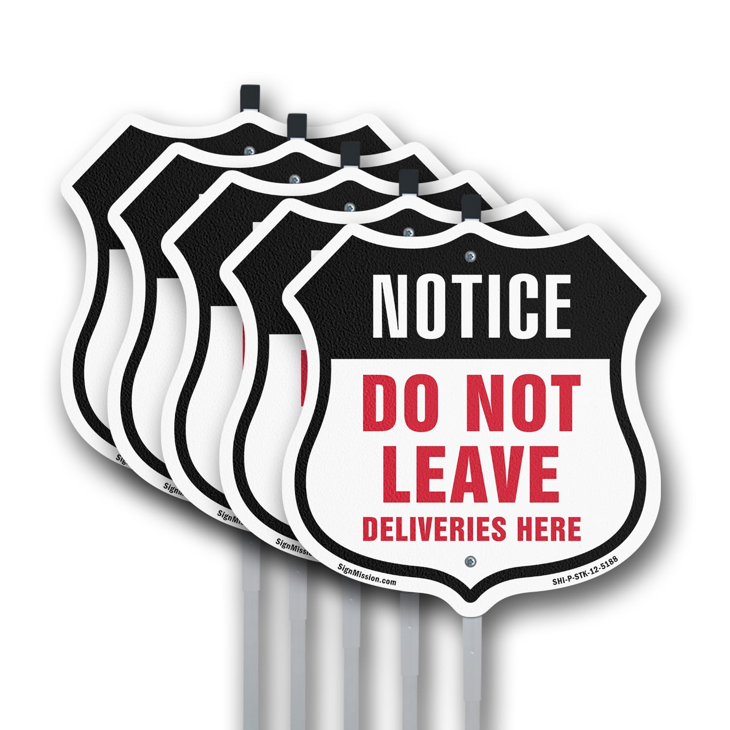Notice Do Not Leave Deliveries Here (5 Pack) 12 inch X 12 inch Shield ...