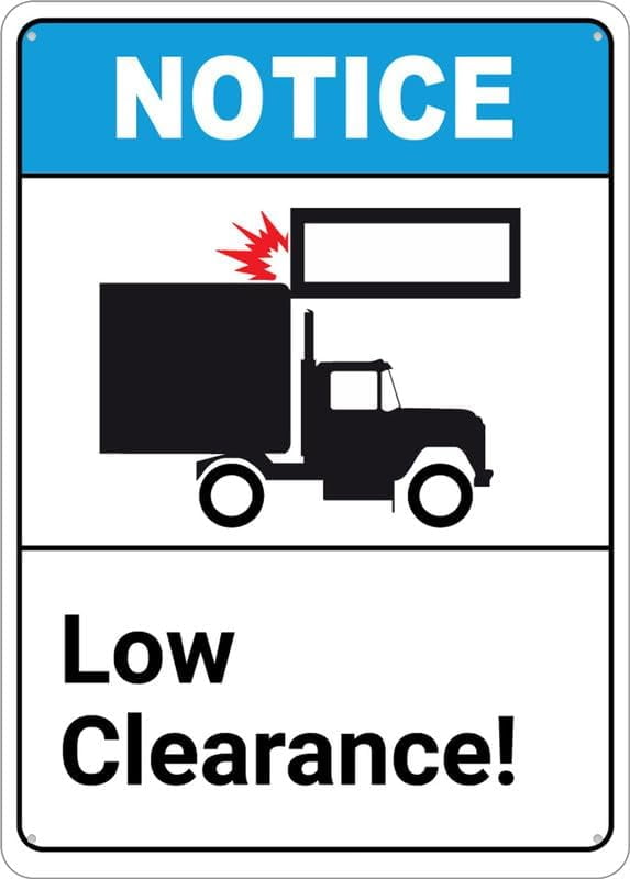 Notice Low Clearance With Graphic Portrait Sign 8 X 12 Inches Rust Free ...