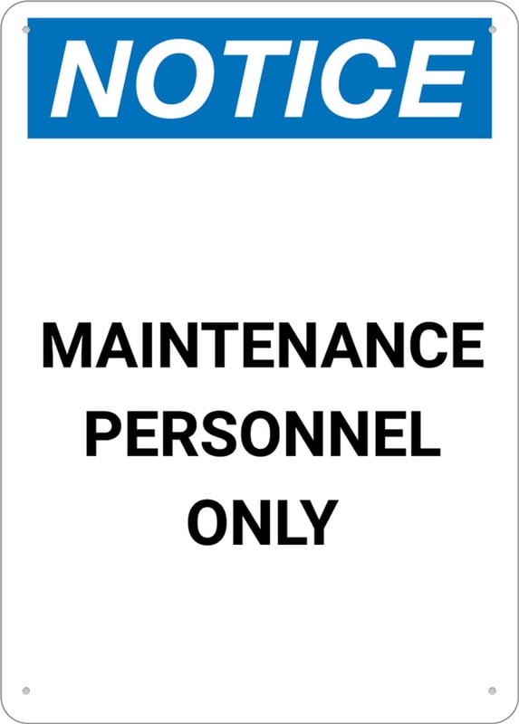 Notice Maintenance Personnel Only Portrait Sign Metal Signs 12X8 Inch ...