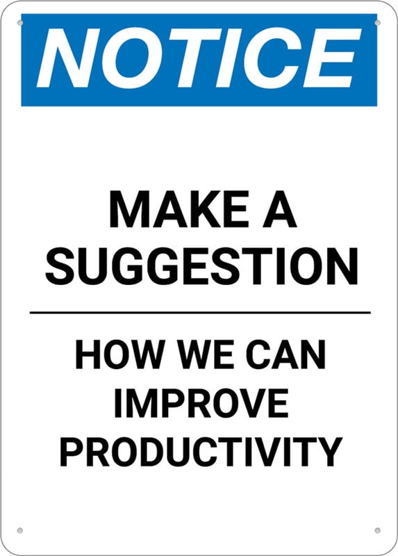 Notice Make A Suggestion How We Can Improve Productivity Portrait Sign ...