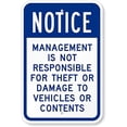 Notice - Management is Not Responsible for Theft Or Damage to Vehicles ...