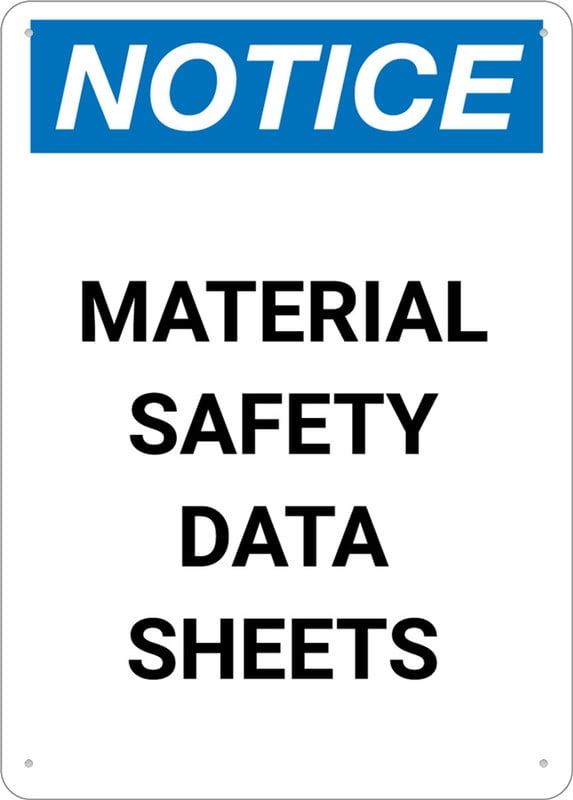 Notice Material Safety Data Sheets Portrait Sign Outdoor, Uv Printed ...