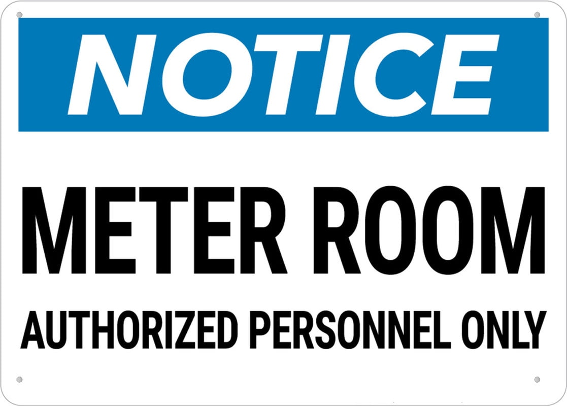 Notice Meter Room Authorized Personnel Only Sign For House Door Office ...