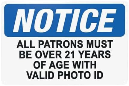 Notice Must Be Over 21 Years Of Age Warning Sign, Visitor Metal Signs ...