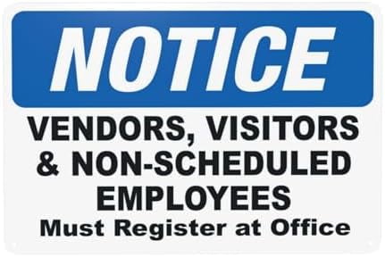 Notice Must Register At Office Warning,Visitor Security Metal Signs for ...